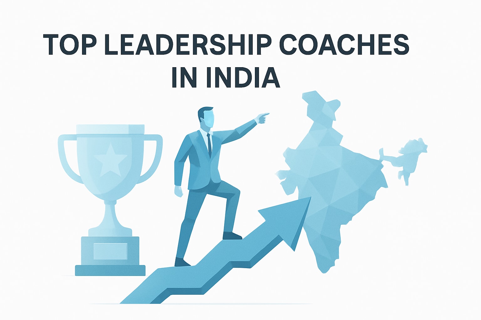9 Best Top Leadership Coaches In India To Watch In 2025 - Noomii ...