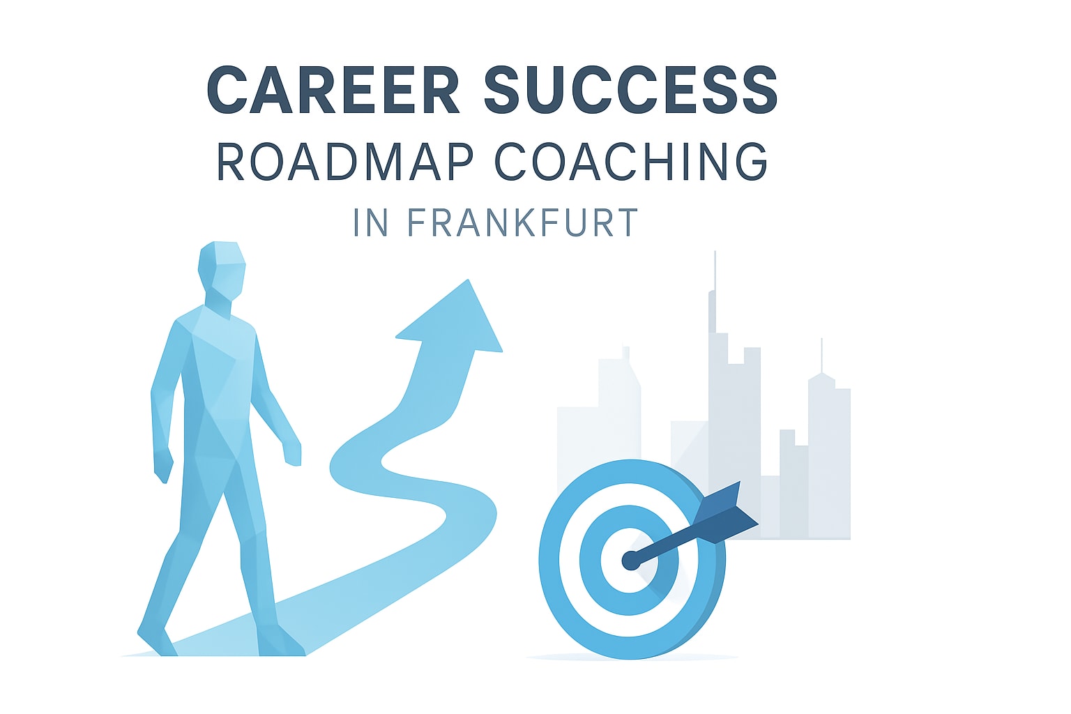 Career Success Roadmap Coaching in Frankfurt: Expert Guide 2026 ...